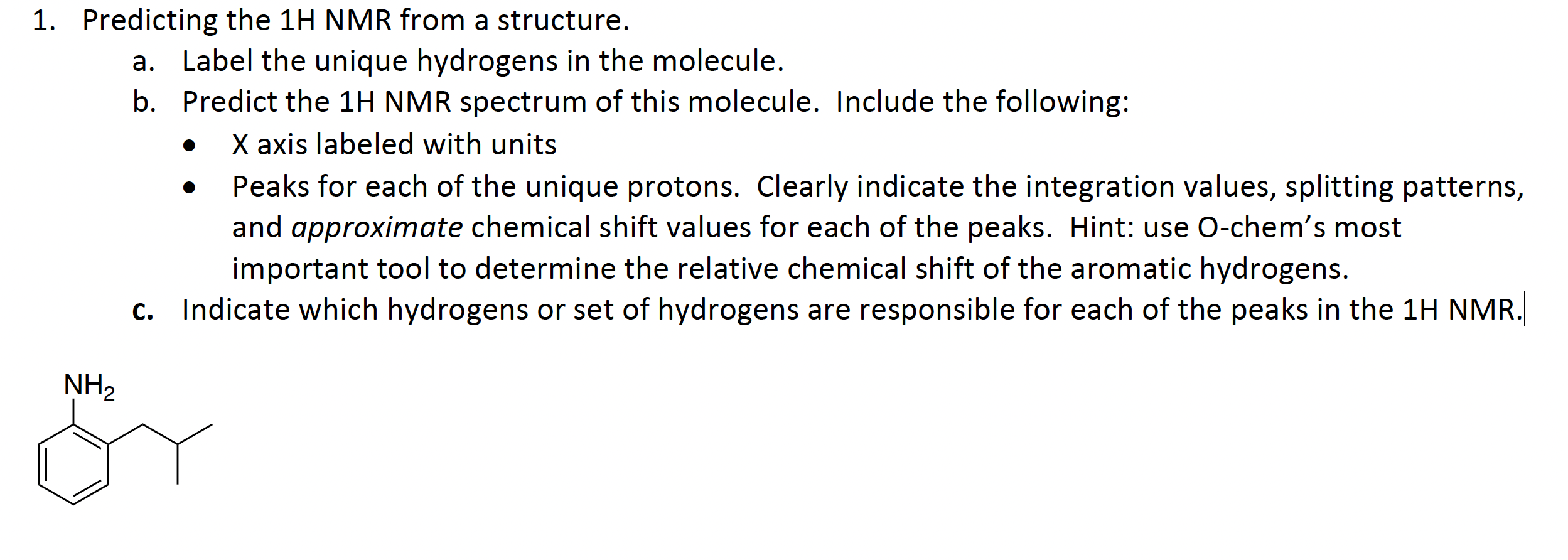 Solved Predicting the 1H NMR from a structure.a. Label the | Chegg.com