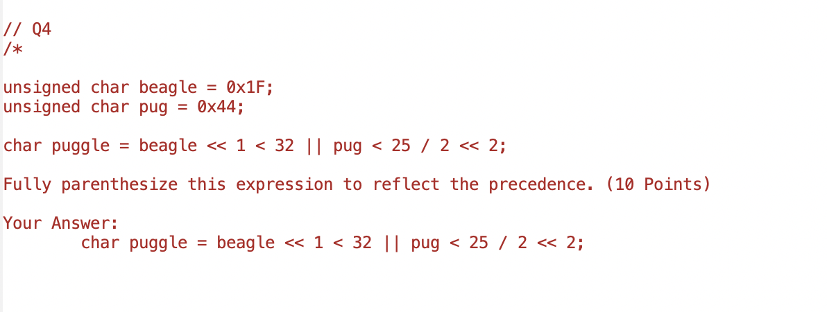 Solved // 24 /* unsigned char beagle = 0x1F; unsigned char | Chegg.com