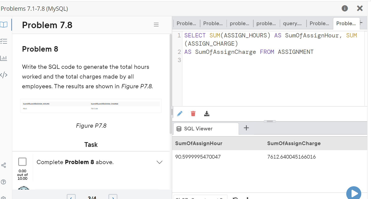 1 SELECT SUM(ASSIGN_HOURS) AS SumOfAssignHour, SUM | Chegg.com