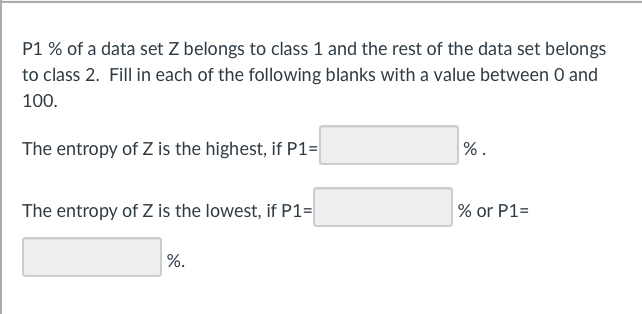Solved P1 % of a data set Z belongs to class 1 and the rest | Chegg.com