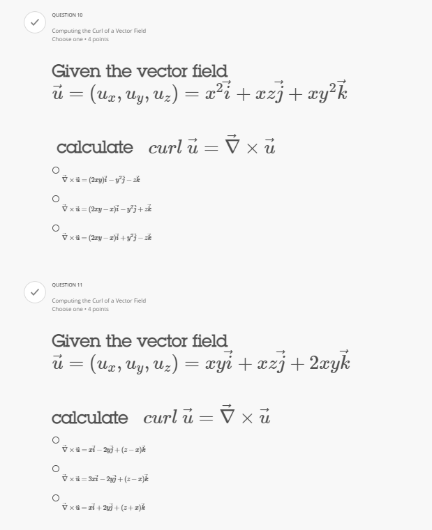 Solved Question 10 Computing The Curl Or A Vector Field 3037