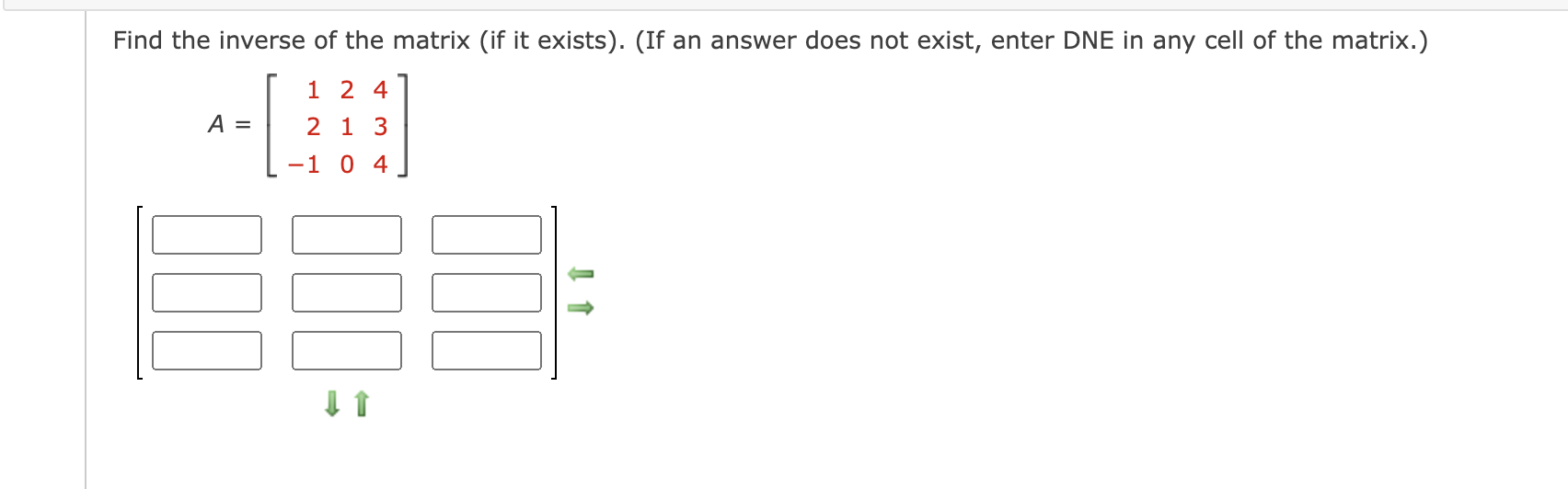 Solved Find the inverse of the matrix (if it exists). (If an | Chegg.com