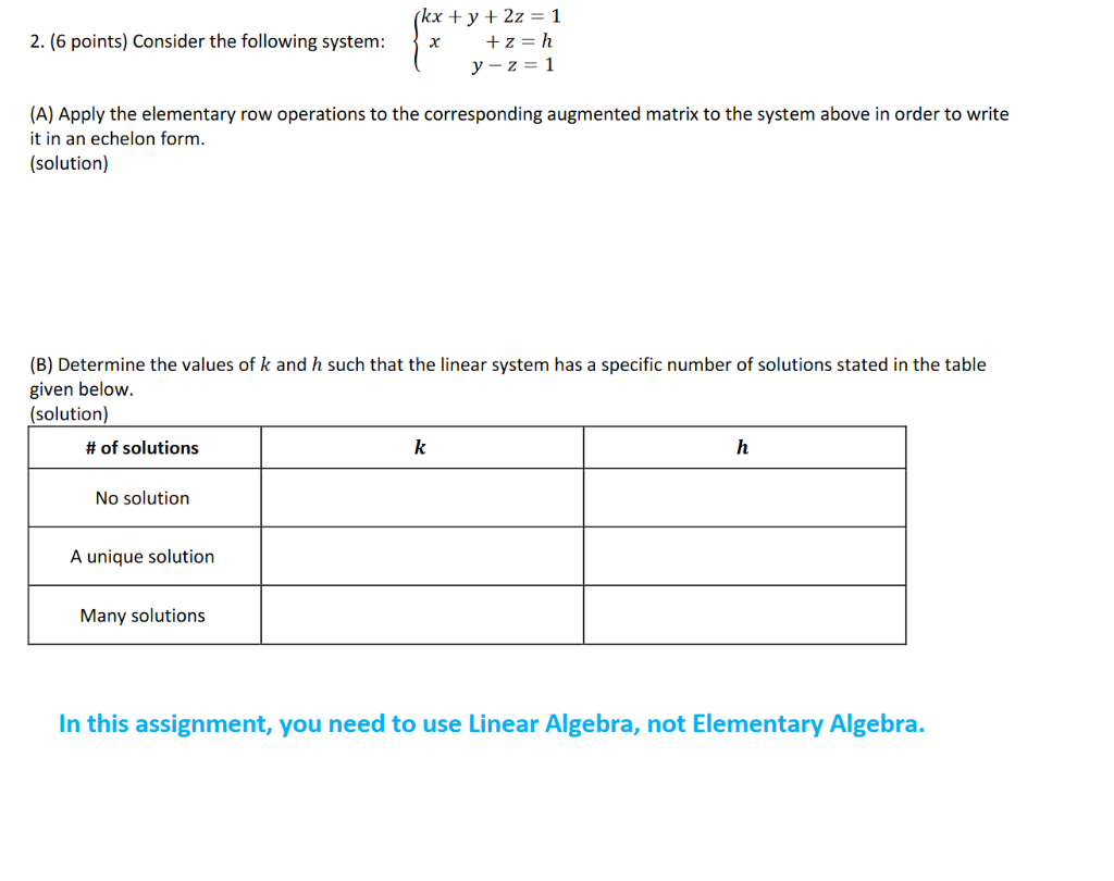 Solved 2. (6 points) Consider the following system: | Chegg.com