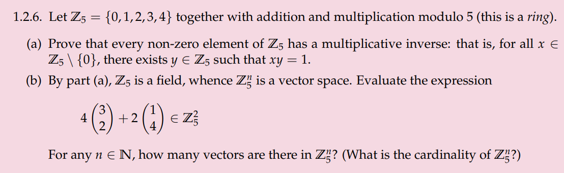 Solved 1.2.6. Let Z5 = {0,1,2,3,4} together with addition | Chegg.com