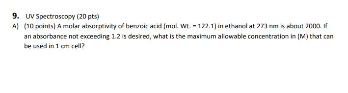 Solved 9. UV Spectroscopy (20 pts) A) (10 points) A molar | Chegg.com