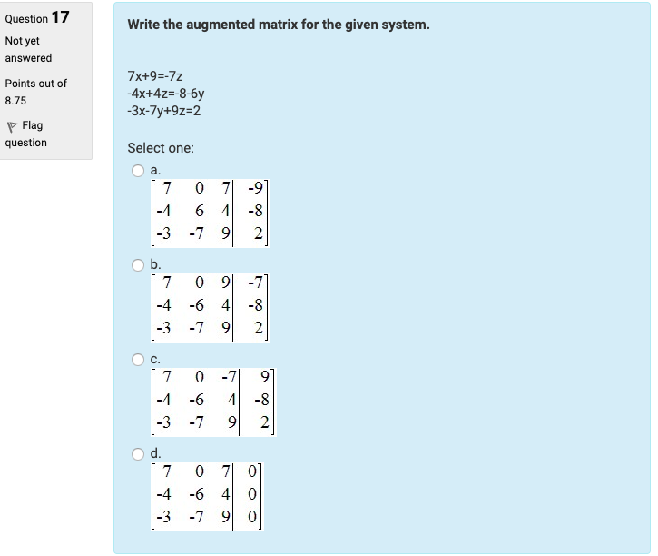 Solved Write the augmented matrix for the given system. | Chegg.com