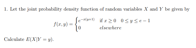Solved 1. Let the joint probability density function of | Chegg.com
