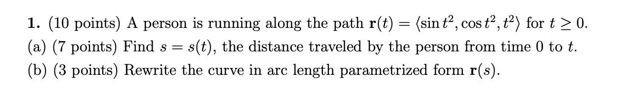 Solved 1. (10 points) A person is running along the path | Chegg.com