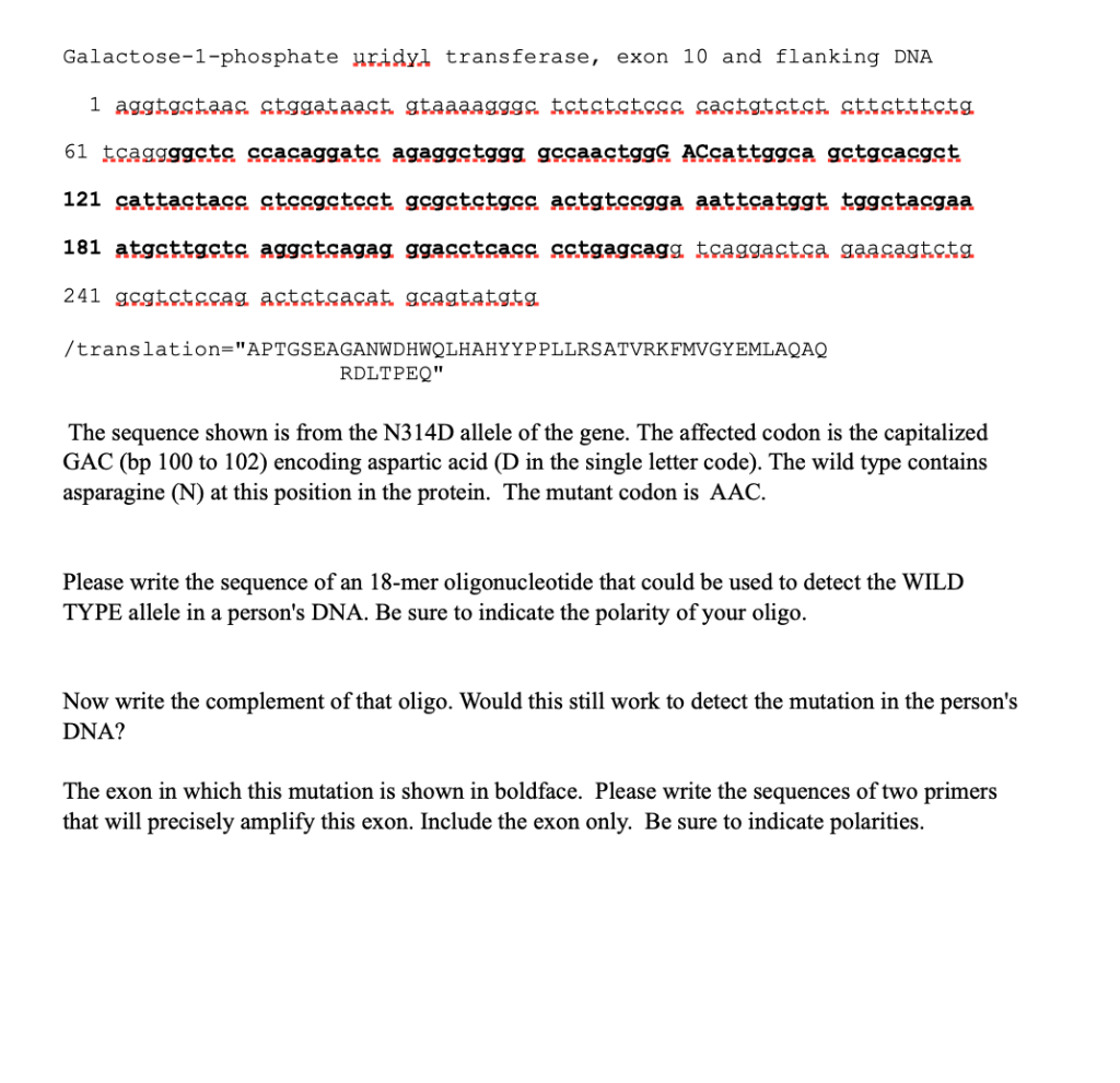 Solved Galactose-1-phosphate uridyl transferase, exon 10 and | Chegg.com