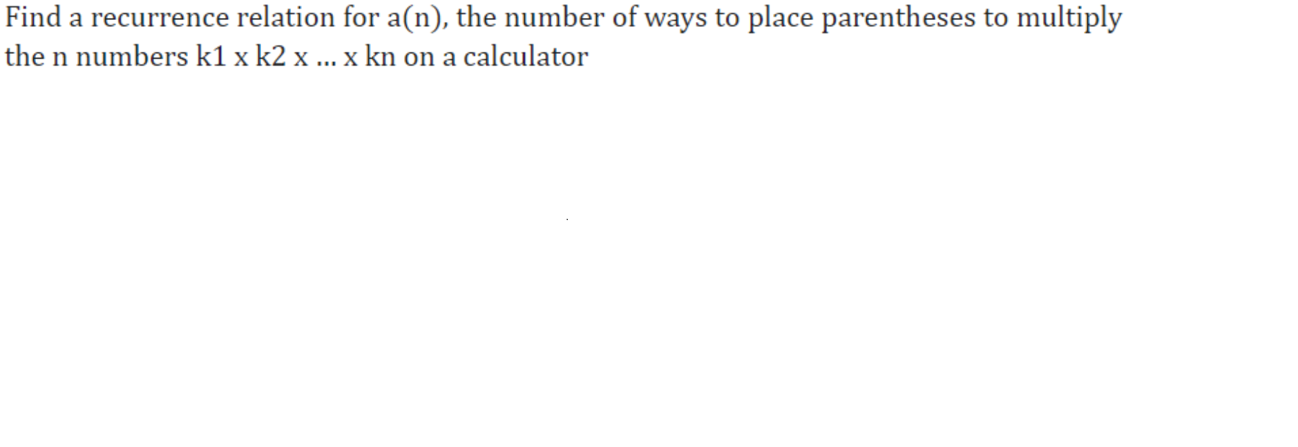 Solved Find a recurrence relation for a(n), ﻿the number of | Chegg.com