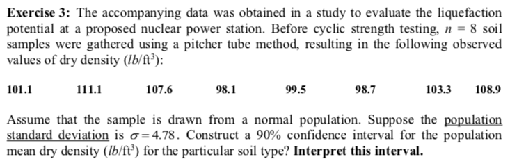 Solved Exercise 3: The accompanying data was obtained in a | Chegg.com