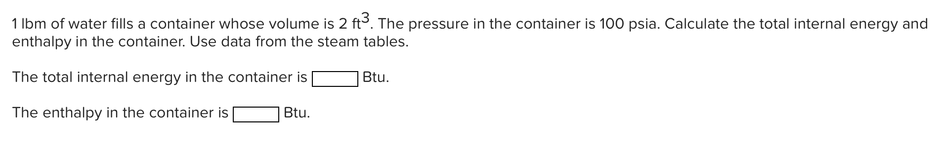 Solved 1 lbm of water fills a container whose volume is 2 | Chegg.com