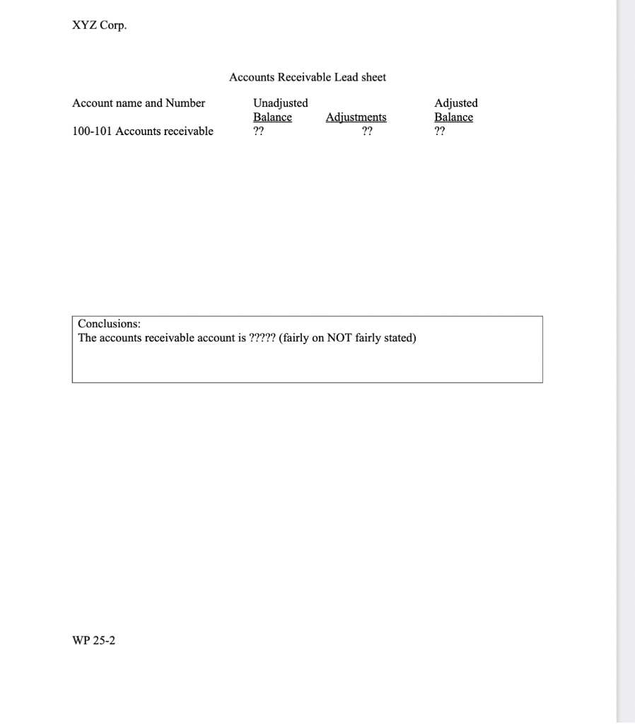 Complete the audit of the accounts receivables: a. | Chegg.com