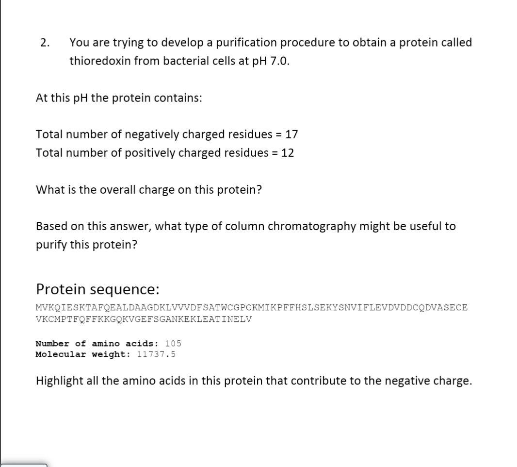 Solved 2. You are trying to develop a purification procedure | Chegg.com