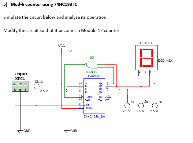 Solved 5) Mod-6 counter using 74HC193 IC Simulate the | Chegg.com