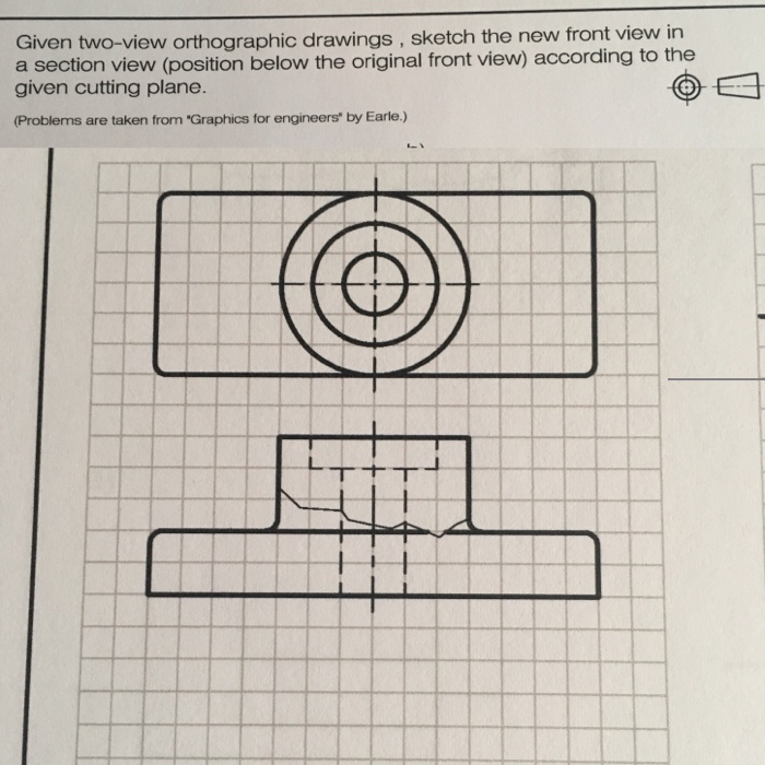 Solved Given two-view orthographic drawings, sketch the new | Chegg.com