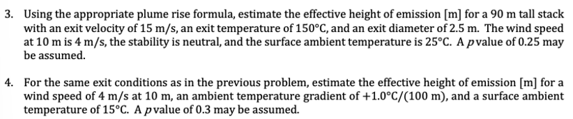 Solved 3. Using the appropriate plume rise formula, estimate | Chegg.com
