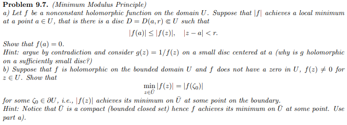 Solved Problem 9.7. (Minimum Modulus Principle) a) Let f be | Chegg.com