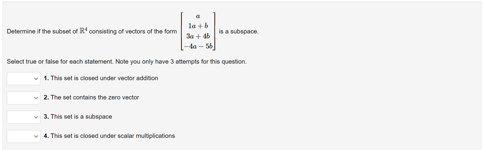 Solved Determine if the subset of R4 consisting of vectors | Chegg.com
