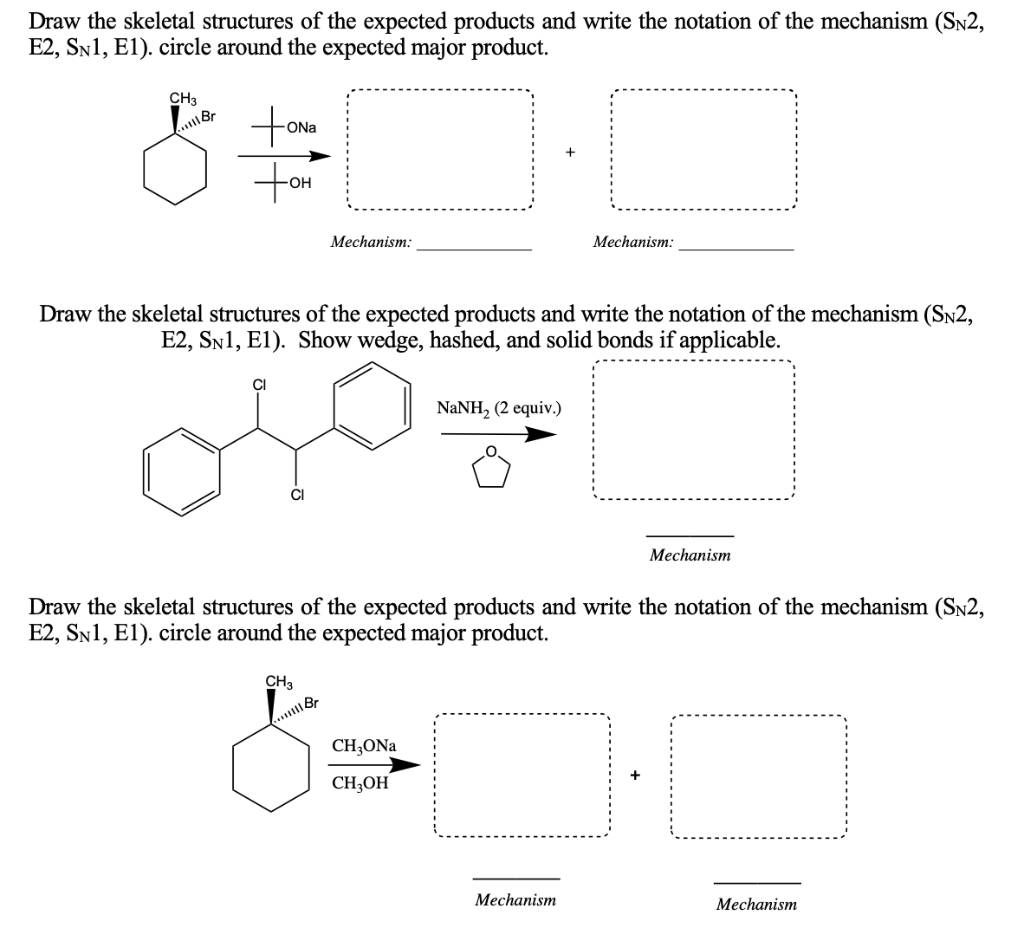 Solved Draw the skeletal structures of the expected products | Chegg.com