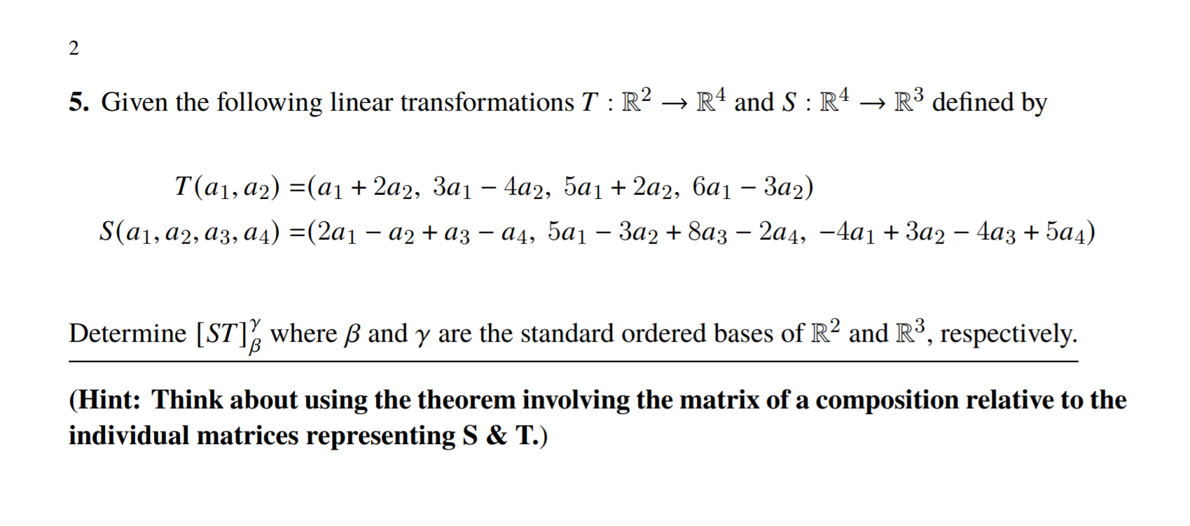 Solved 5. Given the following linear transformations T : R2 | Chegg.com