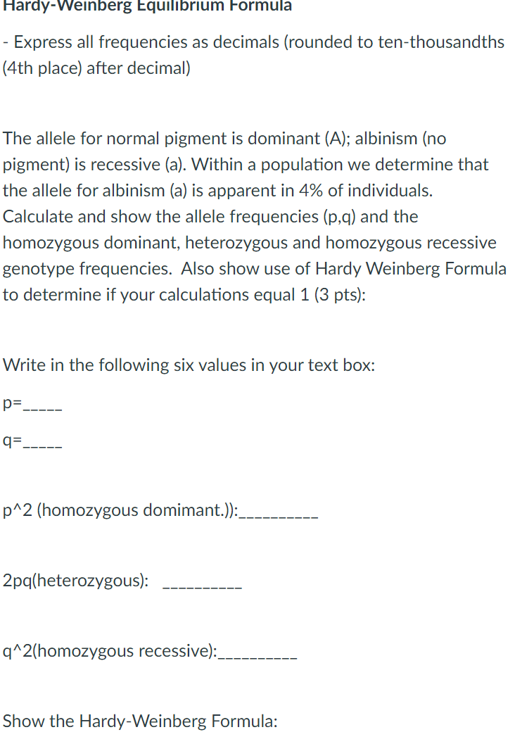 Solved Hardy-Weinberg Equilibrium Formula - Express all | Chegg.com