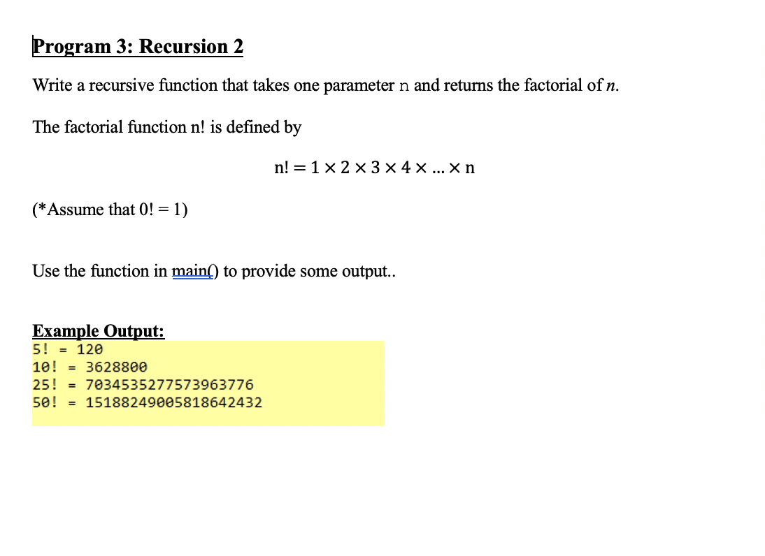 Solved Program 3: Recursion 2 Write a recursive function | Chegg.com