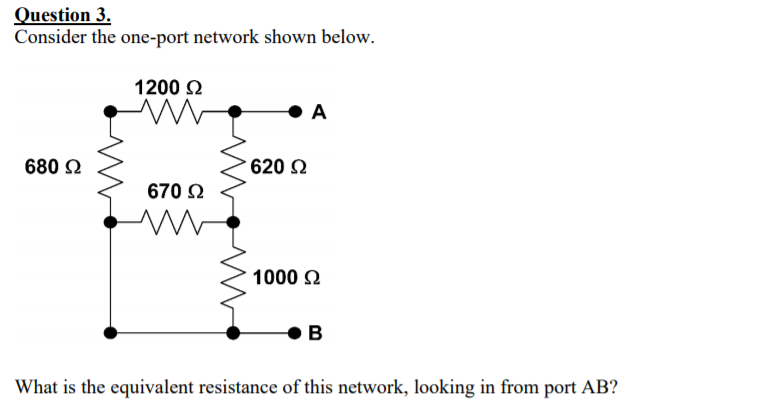 Solved Question 3. Consider the one-port network shown | Chegg.com