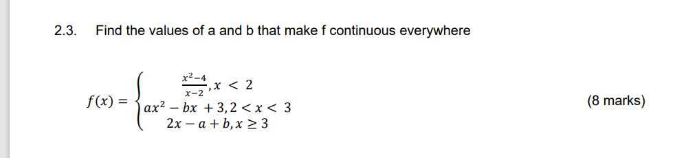 Solved 3. Find the values of a and b that make f continuous | Chegg.com