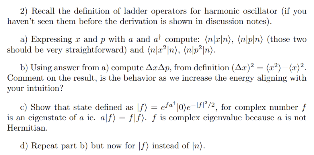 Solved 2) Recall the definition of ladder operators for | Chegg.com