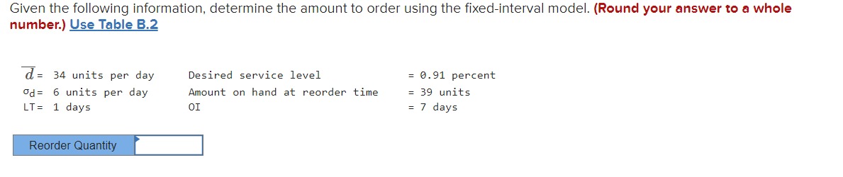 Solved Given the following information, determine the amount | Chegg.com
