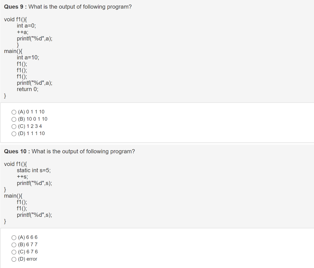 Solved Ques 1: What is the output of following program? | Chegg.com