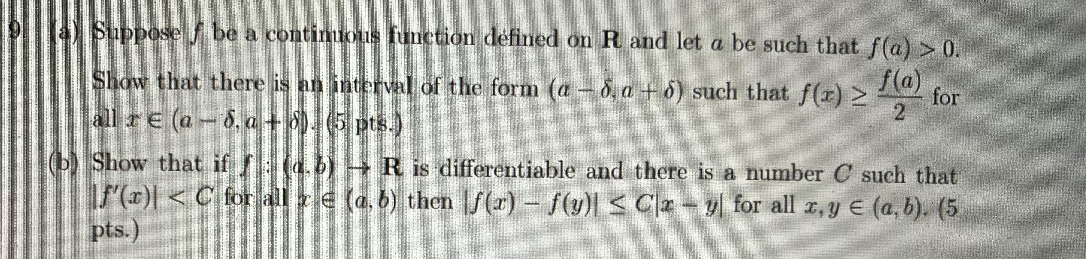 Solved 9 A Suppose F Be A Continuous Function Defined On 4222