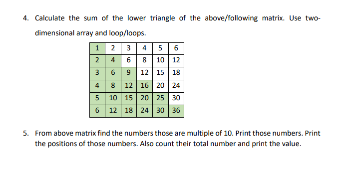Solved 4. Calculate the sum of the lower triangle of the | Chegg.com