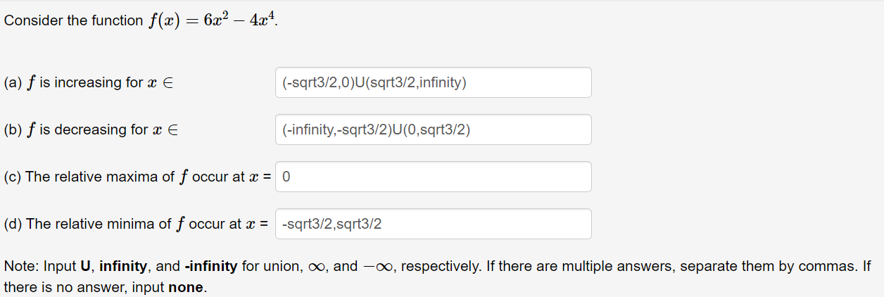 Solved Consider the function f(x)=6x2−4x4. (a) f is | Chegg.com