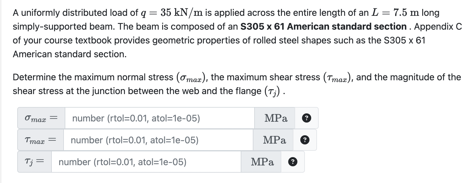 Solved A uniformly distributed load of q=35kN/m is applied | Chegg.com