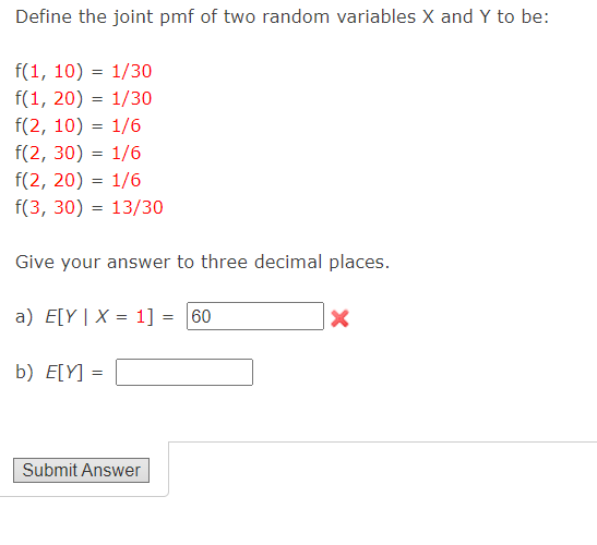 Solved Define the joint pmf of two random variables X and Y | Chegg.com