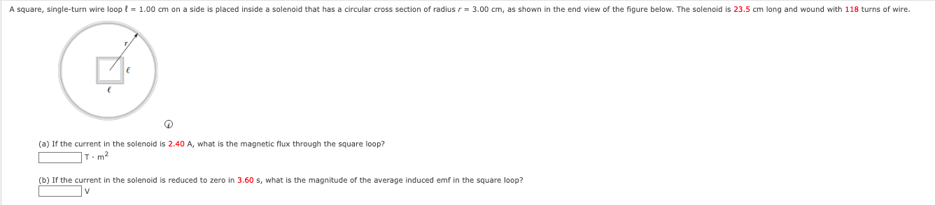 Solved A square, single-turn wire loop { = 1.00 cm on a side | Chegg.com