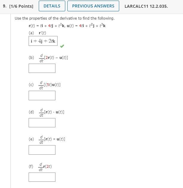 Solved Use the properties of the derivative to find the | Chegg.com