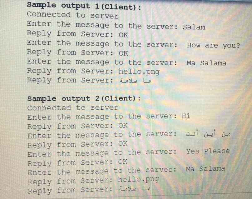 Solved You are going to build a simple client-server system. | Chegg.com