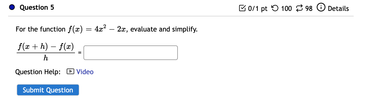 Solved For the function f(x)=4x2−2x, evaluate and simplify. | Chegg.com Solved For the function f(x)=4x2−2x, evaluate and simplify. | Chegg.com
