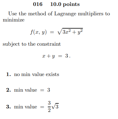 Solved Use the method of Lagrange multipliers to minimize | Chegg.com