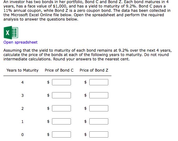 Solved An investor has two bonds in her portfolio, Bond C | Chegg.com