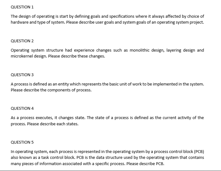 Solved QUESTION 1 The design of operating is start by | Chegg.com
