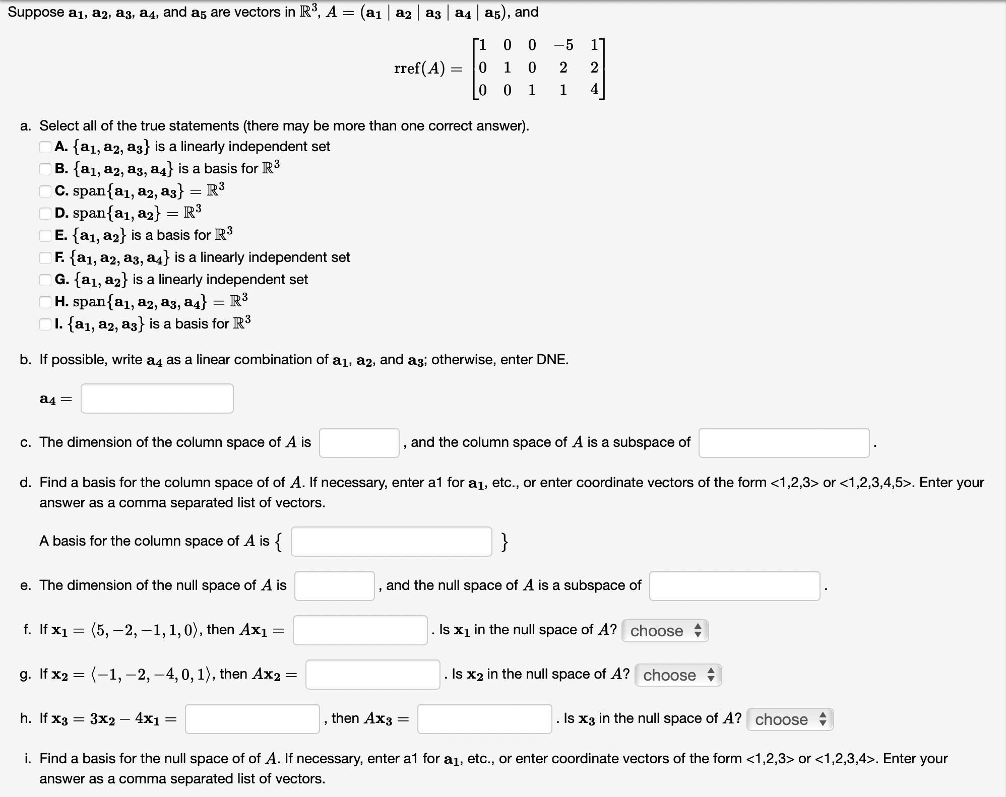 Solved Suppose a1,a2,a3,a4, and a5 are vectors in | Chegg.com