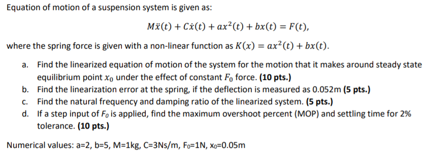 Solved Equation of motion of a suspension system is given | Chegg.com
