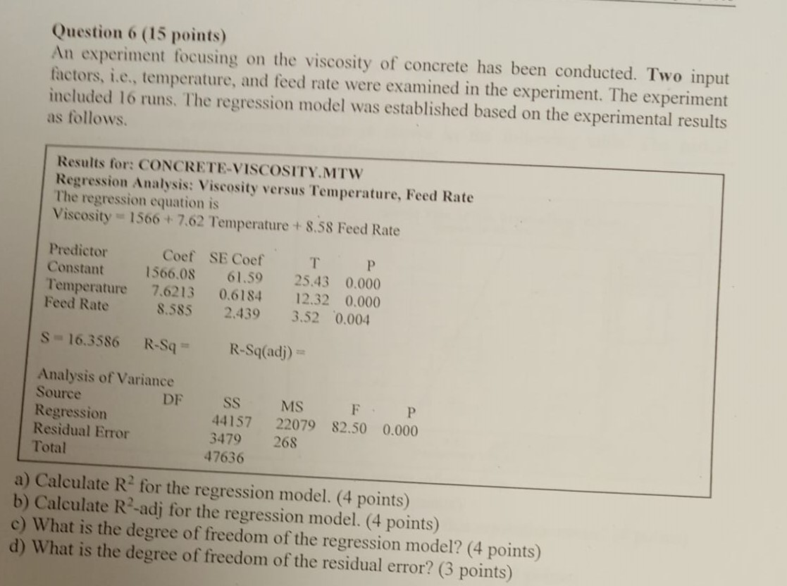 Solved Question 6 (15 points) An experiment focusing on the | Chegg.com