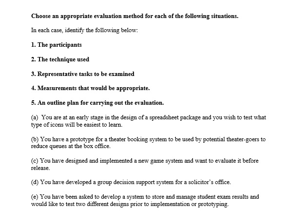 Choose an appropriate evaluation method for each of | Chegg.com