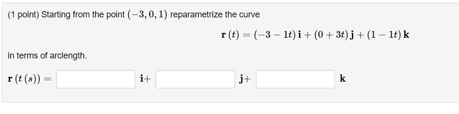 Solved (1 point) Starting from the point (-3,0,1) | Chegg.com