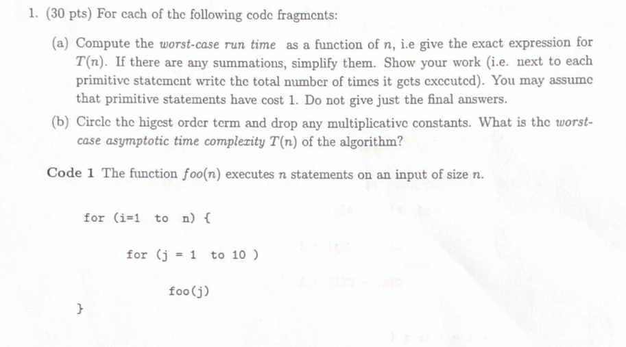 Solved 1. (30 pts) For cach of the following code fragments: | Chegg.com